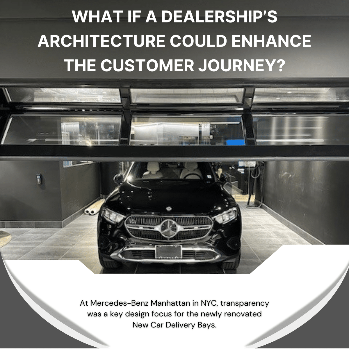 Mercedes-Benz Manhattan: Elevating the New Car Delivery Experience with ...